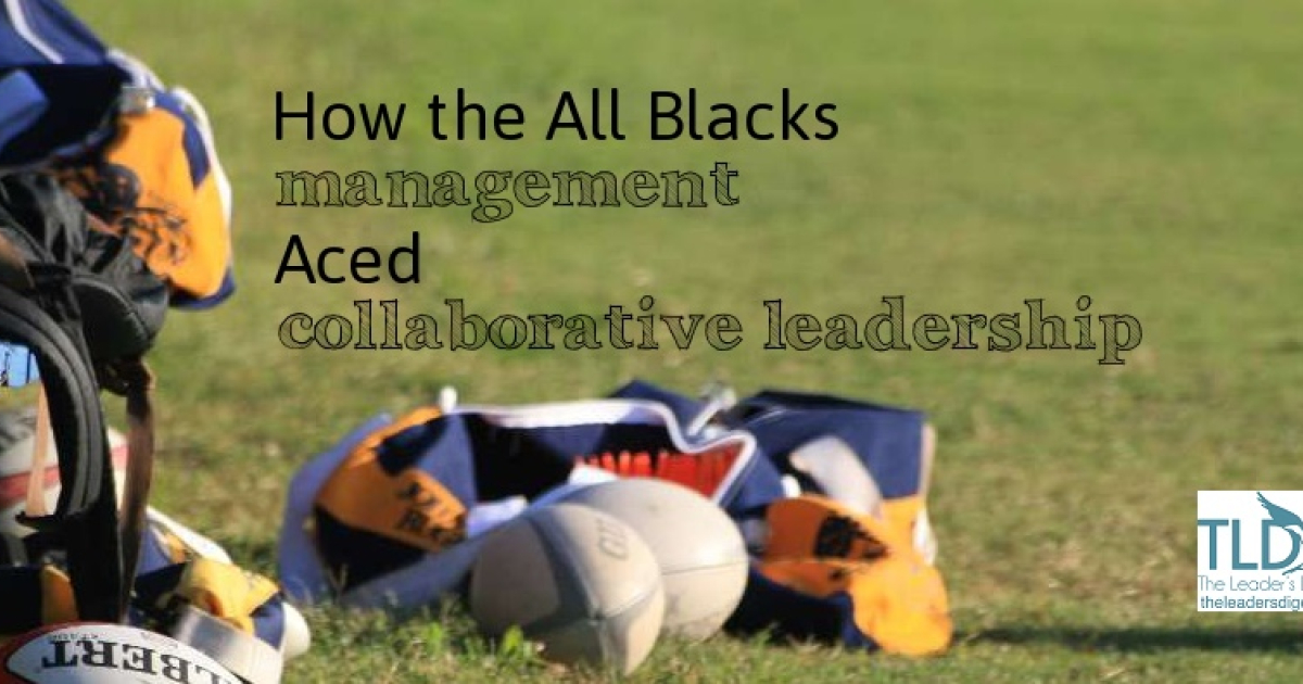 How The All Blacks Management Aced Collaborative Leadership | Suzi McAlpine